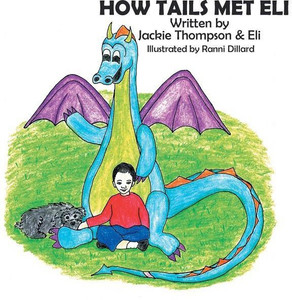How Tails Met Eli: Buy How Tails Met Eli by Thompson Jackie at Low ...