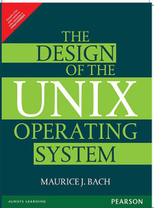 Design of the Unix Operating System: Buy Design of the Unix Operating ...