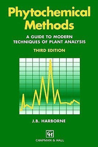 Phytochemical Methods A Guide to Modern Techniques of Plant Analysis ...