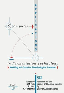 Computer Applications in Fermentation Technology: Modelling and Control ...