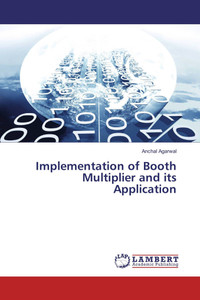 Implementation of Booth Multiplier and its Application: Buy ...