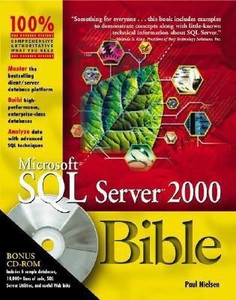 Microsoft SQL Server 2000 Bible: Buy Microsoft SQL Server 2000 Bible by ...