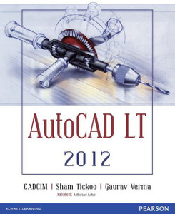 AutoCAD LT 2012: Buy AutoCAD LT 2012 by CADCIM Technologies Sham at Low ...