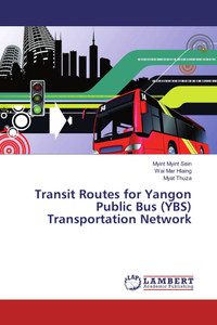 Transit Routes for Yangon Public Bus (YBS) Transportation Network: Buy ...
