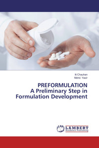 PREFORMULATION A Preliminary Step in Formulation Development: Buy ...