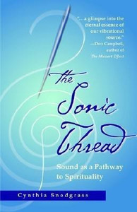 The Sonic Thread: Buy The Sonic Thread by Snodgrass Cynthia at Low ...
