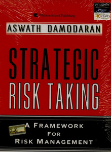 Strategic Risk Taking: Buy Strategic Risk Taking by Damodaran Aswath at ...