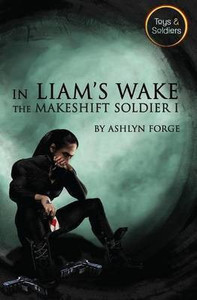 In Liam's Wake: Buy In Liam's Wake by Forge Ashlyn at Low Price in ...