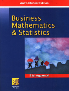 Business Mathematics and Statistics: Buy Business Mathematics and ...
