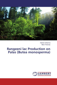 Rangeeni lac Production on Palas (Butea monosperma): Buy Rangeeni lac ...