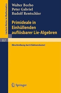Primideale in Einhuellenden aufloesbarer Lie-Algebren: Buy Primideale ...