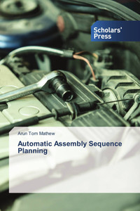 Automatic Assembly Sequence Planning: Buy Automatic Assembly Sequence ...