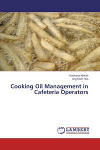 Cooking Oil Management in Cafeteria Operators: Buy Cooking Oil ...