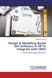 Design & Modelling Based GUI Software in VB To Integrate with CREO: Buy ...