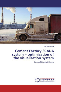 Cement Factory SCADA system ï¿½ï¿½ï¿½ optimization of the visualization ...