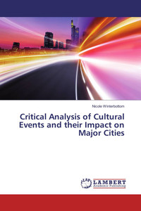 Critical Analysis of Cultural Events and their Impact on Major Cities ...