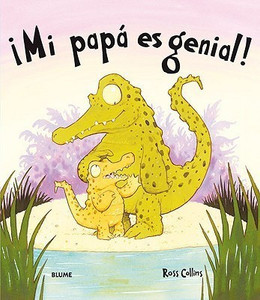 !MI PAPA ES GENIAL!: Buy !MI PAPA ES GENIAL! by COLLINS ROSS at Low ...