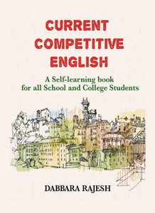 Current Competitive English - A Self-Learning Book For All School And ...