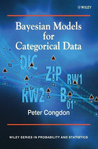 Bayesian Models for Categorical Data: Buy Bayesian Models for ...