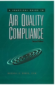 A Practical Guide to Air Quality Compliance 2e: Buy A Practical Guide ...