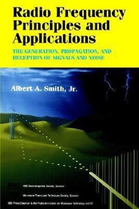 Radio Frequency Principles and Applications: Buy Radio Frequency ...