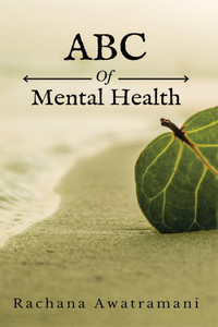 ABC of Mental Health: Buy ABC of Mental Health by Awatramani Rachana at ...