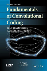 Fundamentals of Convolutional Coding: Buy Fundamentals of Convolutional ...