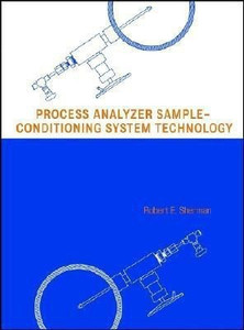 Process Analyzer Sample-Conditioning System Technology: Buy Process ...