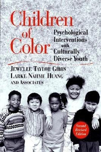Children of Color - Psychological Interventions with Culturally Diverse ...