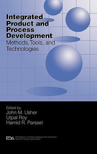 Integrated Product and Process Development: Buy Integrated Product and ...