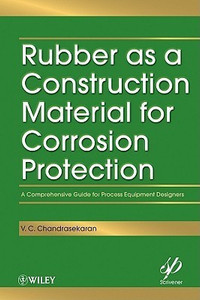 Rubber as a Construction Material for Corrosion Protection: Buy Rubber ...