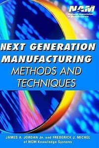 Next Generation Manufacturing: Buy Next Generation Manufacturing by ...