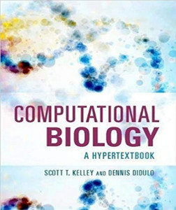 Computational Biology: Buy Computational Biology by Kelley Scott T. at ...