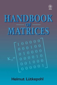 Handbook of Matrices: Buy Handbook of Matrices by Luetkepohl Helmut at ...