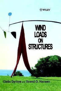 Wind Loads on Structures: Buy Wind Loads on Structures by Dyrbye Claes ...