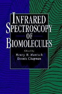 Infrared Spectroscopy of Biomolecules: Buy Infrared Spectroscopy of ...