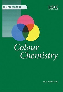 Colour Chemistry: Buy Colour Chemistry by Christie Robert M at Low ...