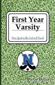 First Year Varsity: Buy First Year Varsity by Marino Mary at Low Price ...
