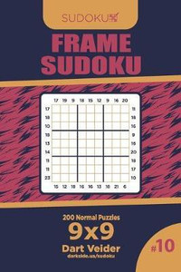 Frame Sudoku - 200 Normal Puzzles 9x9 (Volume 10): Buy Frame Sudoku ...