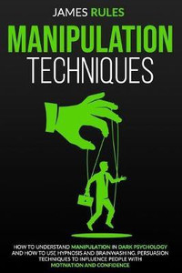 Manipulation Technique: Buy Manipulation Technique by Rules James at ...