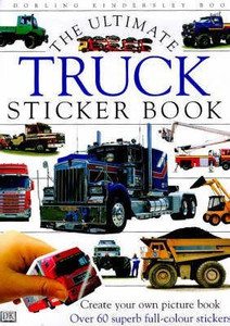 Ultimate Truck Sticker Book: Buy Ultimate Truck Sticker Book by DK at ...