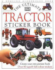 Ultimate Tractor Sticker Book: Buy Ultimate Tractor Sticker Book by DK ...