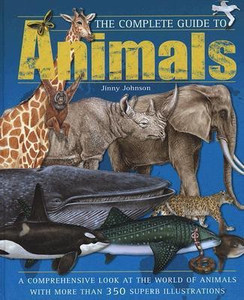 The Complete Guide to Animals: Buy The Complete Guide to Animals by ...
