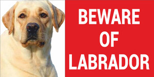 CREATIVE ADVERTISERS BEWARE OF LABRADOR Emergency Sign Price in India ...