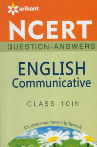 Ncert Questions-Answers - English Communicative for Class 10th: Buy ...