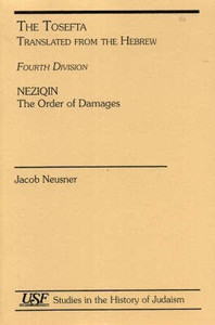 Tosefta (Third Division): Buy Tosefta (Third Division) by Neusner Jacob ...