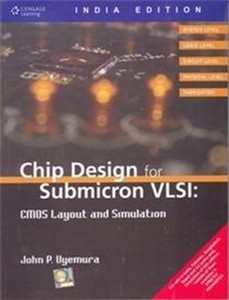 Chip Design for Submicron Vlsi Cmos Layout & Simulation 1st Edition ...