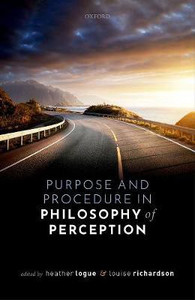 Purpose and Procedure in Philosophy of Perception: Buy Purpose and ...