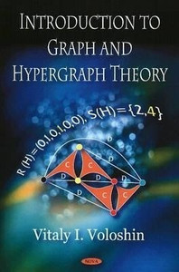 Introduction to Graph & Hypergraph Theory: Buy Introduction to Graph ...