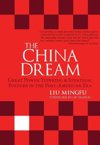 The China Dream: Buy The China Dream by Mingfu Liu at Low Price in ...